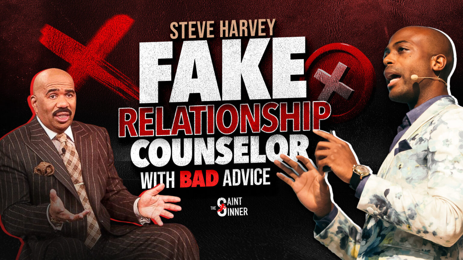 EXCLUSIVE – Steve Harvey – FAKE Relationship Counselor with BAD Advice ...